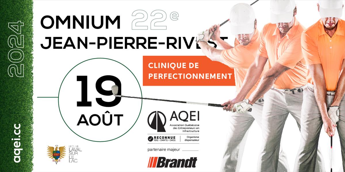 22e Omnium Jean-Pierre-Rivest / Clinique de perfectionnement - AQEI
